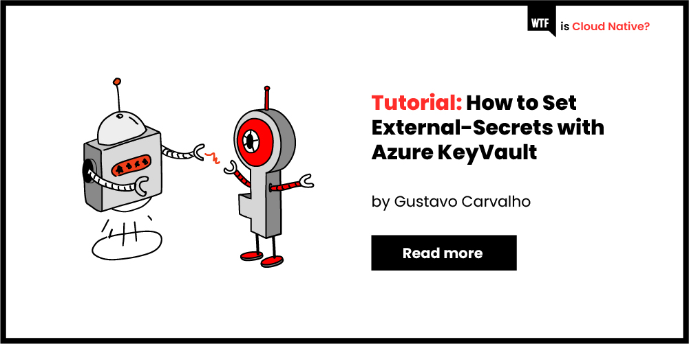 Tutorial: How to Set External-Secrets with Azure KeyVault