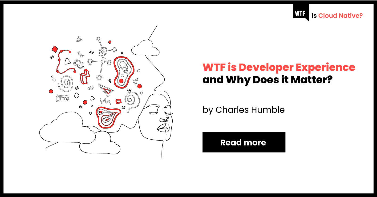 WTF is Developer Experience and Why Does it Matter?