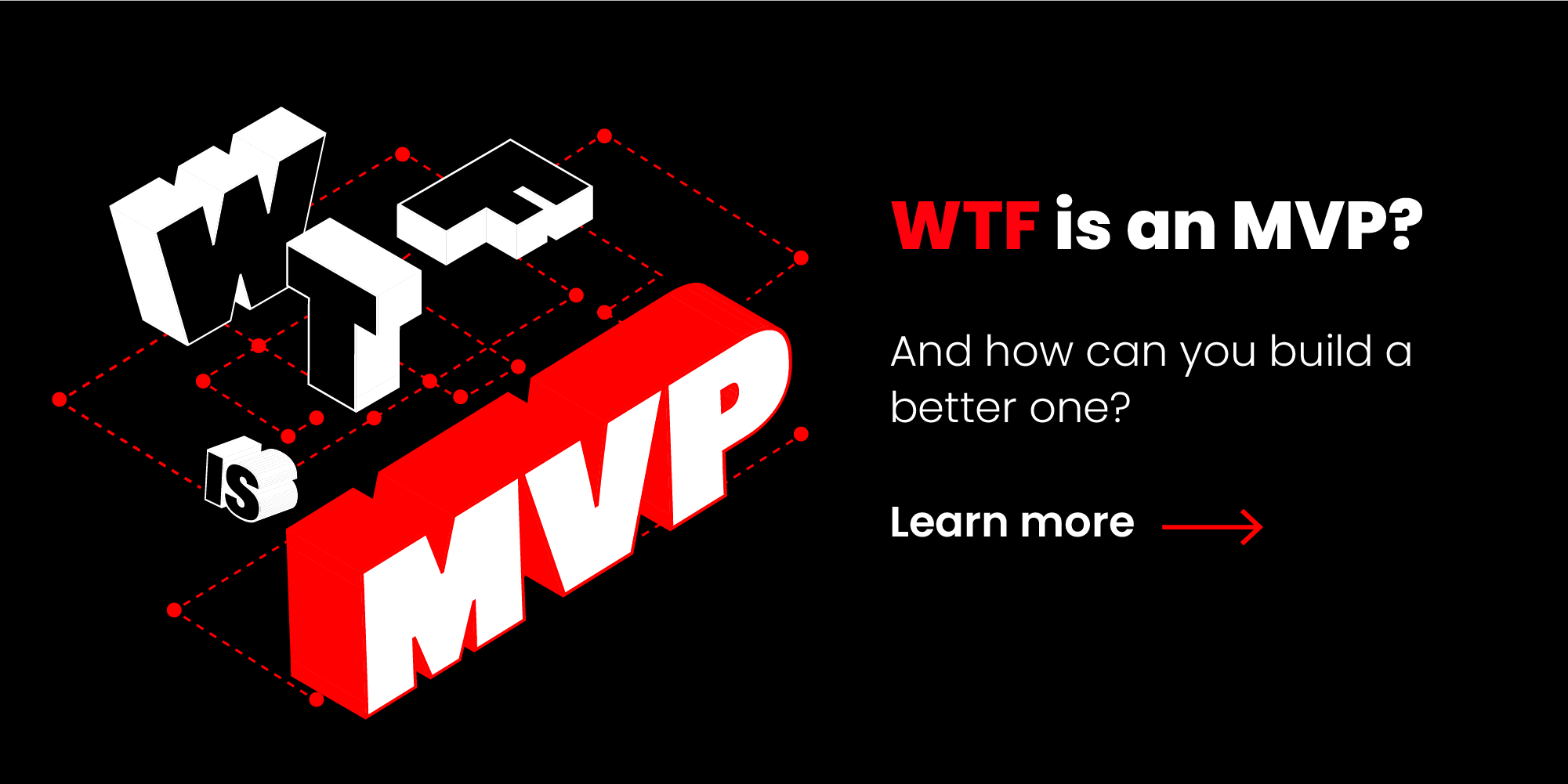 MVP: You're Doing It Wrong